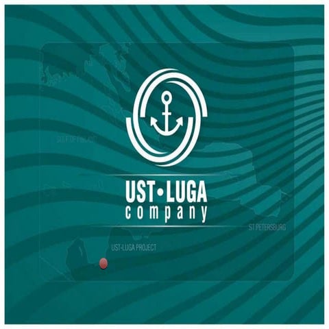 Port Of Ust Luga | PPT