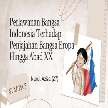 Perlawanan Bangsa Indonesia terhadap penjajah Eropa | PPTX