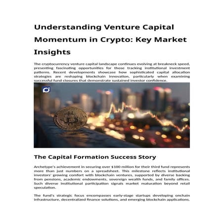 Understanding Venture Capital Momentum in Crypto: Key Market Insights ...
