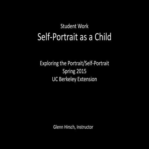 Self-Portraits "As a Child" Student Drawings and Paintings 2015 | PPTX