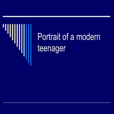 Portrait of a modern teenager | PPT