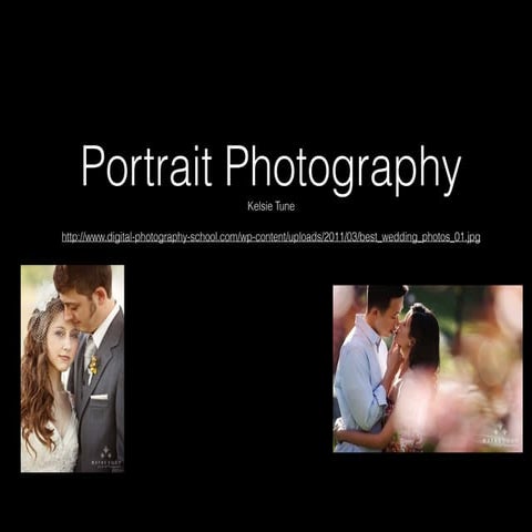 Understanding Portrait Photography / Origin and Meaning | PPTX