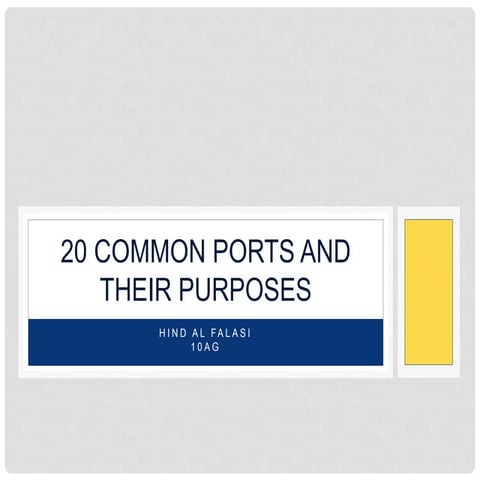 Ports | PPTX | Computer Networking | Computing