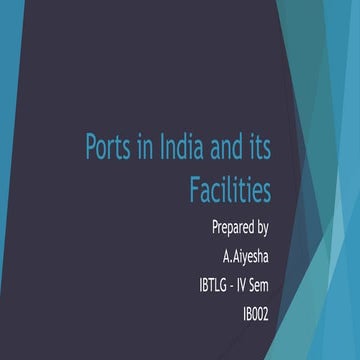 Ports in india and its facilities | PPTX