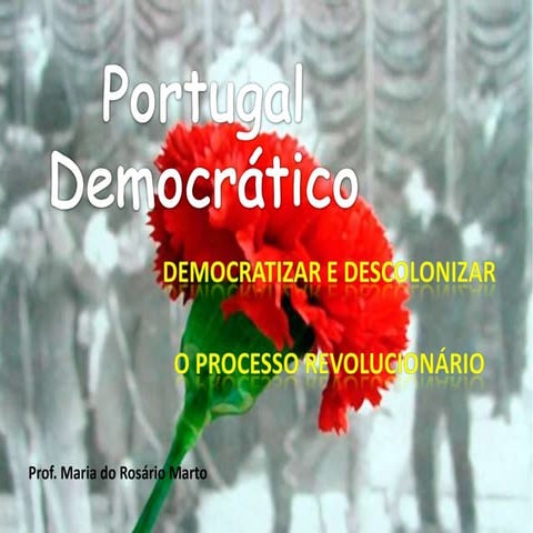 25 de Abril e o PREC.................... | PPTX