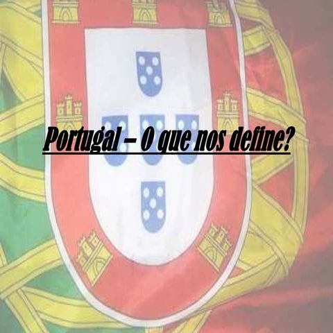 Portugal – o que nos define | PPTX