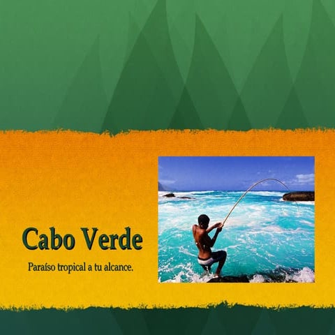 FOLLETO DEL PAIS DE CABO VERDE, CONTINENTE AFRICANO.docx