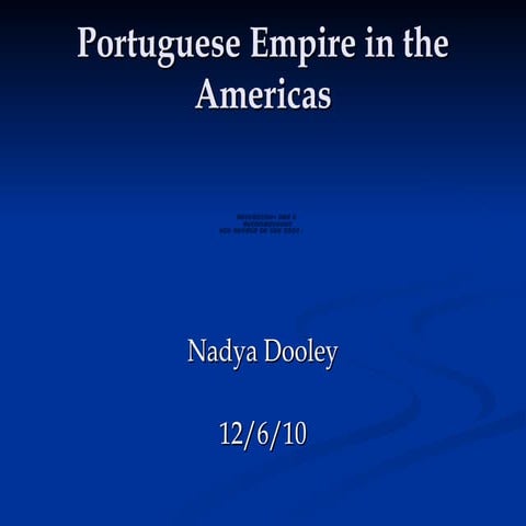Portuguese empires | PPT