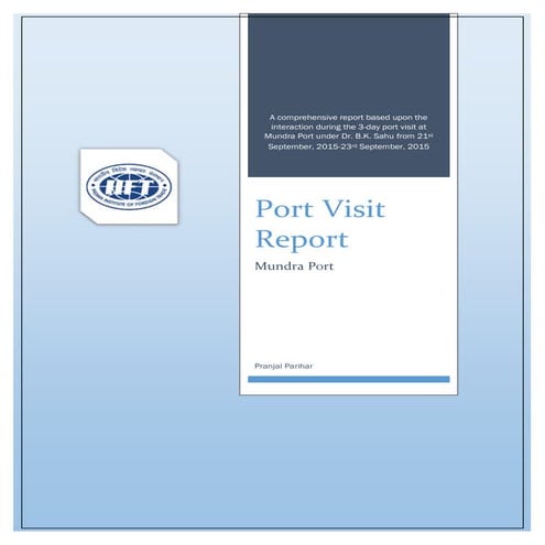 Port visit Mundra | PDF