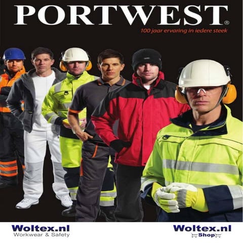 Portwest 2013 Catalogus bij Woltex bedrijfskleding | PDF