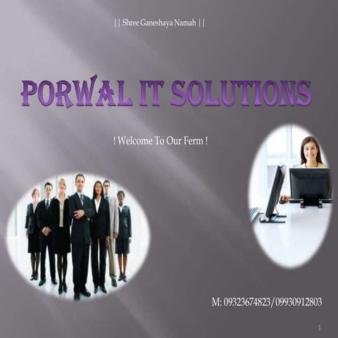 Porwal It Solutions | PPSX