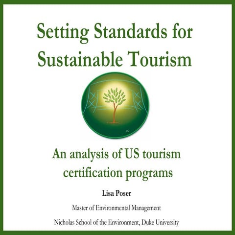 Setting Standards for Sustainable Tourism: An analysis of US tourism ...