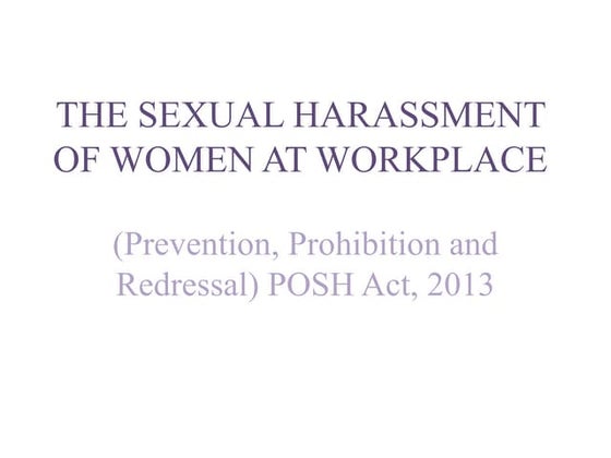 PoSH Act.pptx | Crime & Harmful Acts to Individuals, Society & Human ...