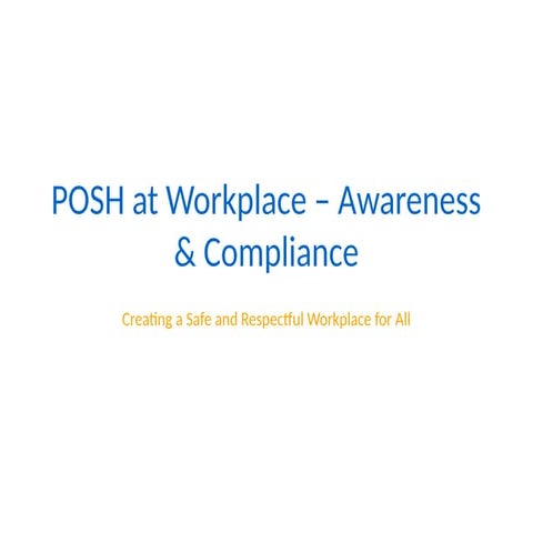 POSH_Awareness_Modern_Design.pptx by asvn | PPTX