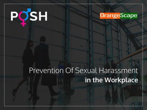 PoSH Act.pptx | Crime & Harmful Acts to Individuals, Society & Human Right Violations ...