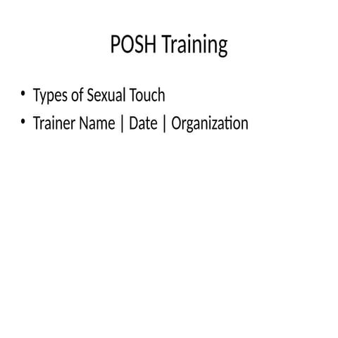 POSH_Types_of_Sexual_Touch on type of Sexual touch | PPTX