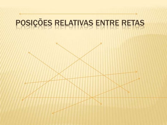 Retas semirretas-e-segmentos-de-reta- -posicao-relativa-de-2-retas | PPT