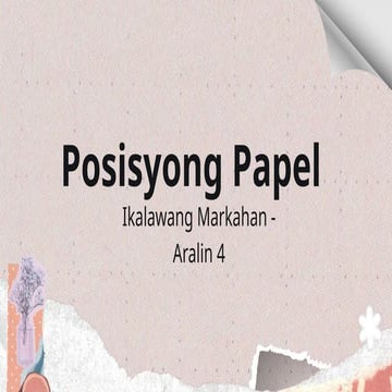 Posisyong-Papel-GROUP-2.pptx Aralin 4. FPL | PPT