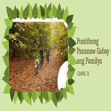 Positibong Pananaw Gabay ang Pamilya.pptx