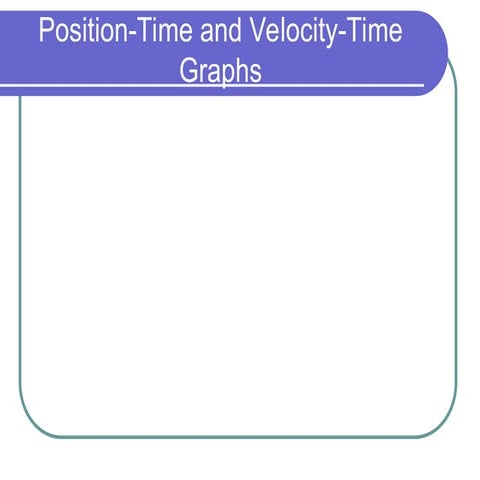velocity-time graph powerpoint notes with examples | PPTX