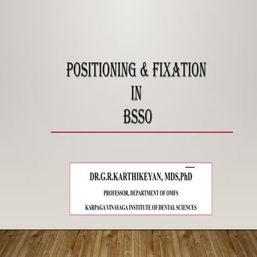 ow to positioning the osteotomized distal and proximal segment in BSSO ...