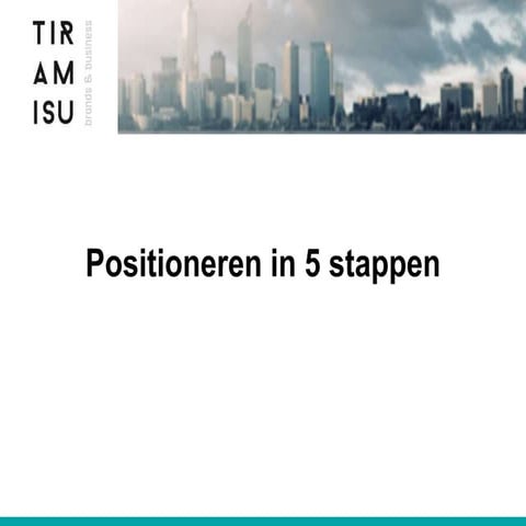 Positioneren in 5 stappen | PPT