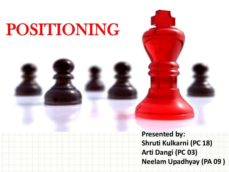 Positioning