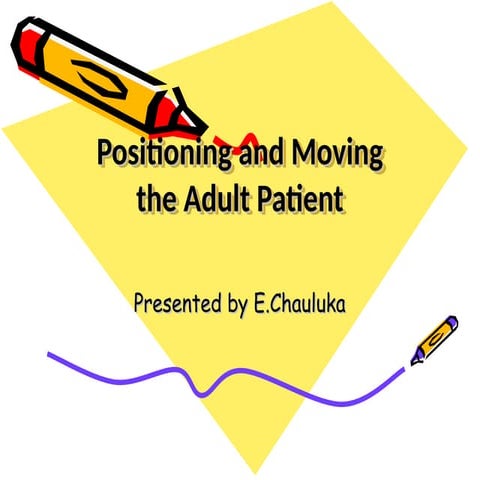 Moving ,lifting, and transferring patients | PPTX