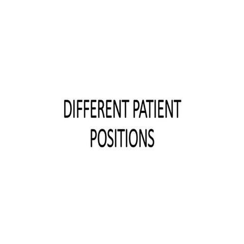 introduction to Different patient positioning .pptx