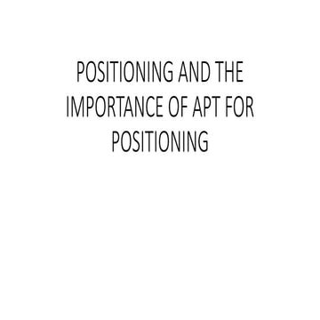 POSITIONING AND ITS IMPORTANCE IN APT.pptx