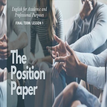 Position Paper (English for Academic and Professional Purposes) | PPTX
