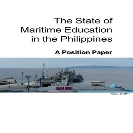 Position Paper: State of Philippine Maritime Education | PDF