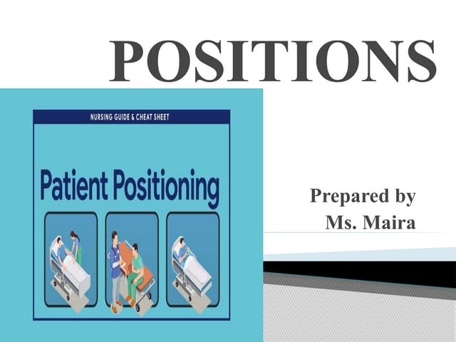 Positioning a patient | PPTX