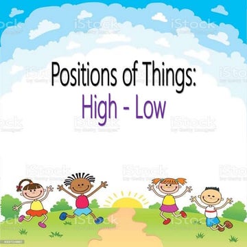 Positions of things: High and Low | PPTX