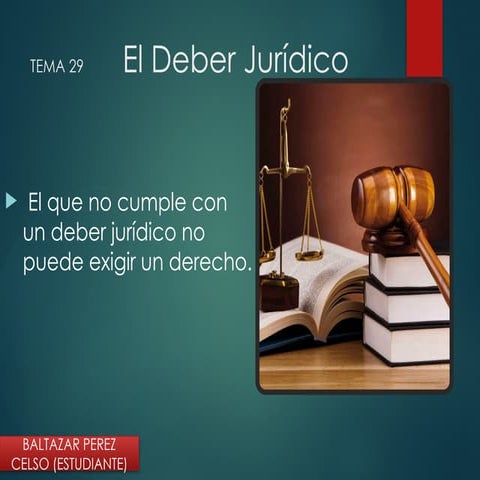 El. Deber jurídico derecho positivo de los estudiantes | PPTX