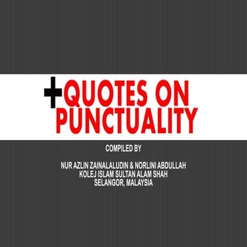 Positive quotes on punctuality | PPTX
