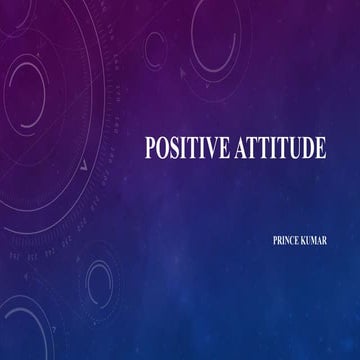 Positive attitude | PPT