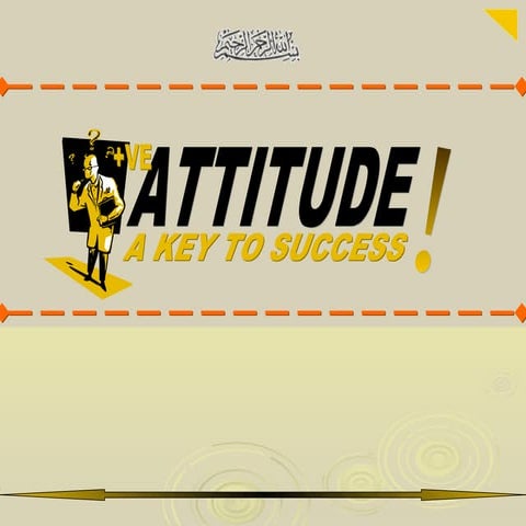 Positive attitude | PPT