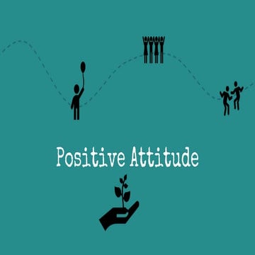 Positive Attitude.pptx | Medical Health