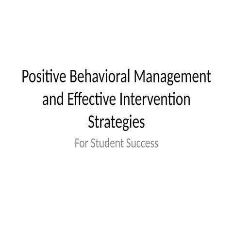 Positive_Behavioral_Managementxxxxxxxxxxxx | PPT
