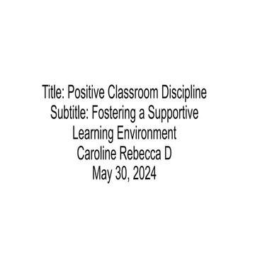 Positive-Discipline its about classroom management | PPT