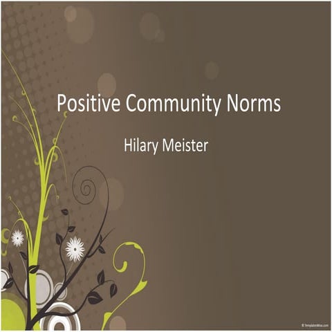 Positive Community Norms | PPT