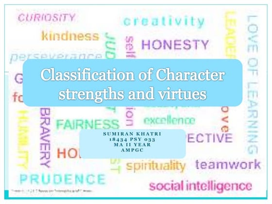 The via® classification of character strengths | PPT