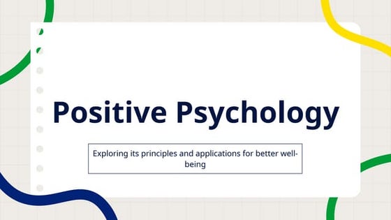 The Role of Positive Psychology in Mental Health. | PPT