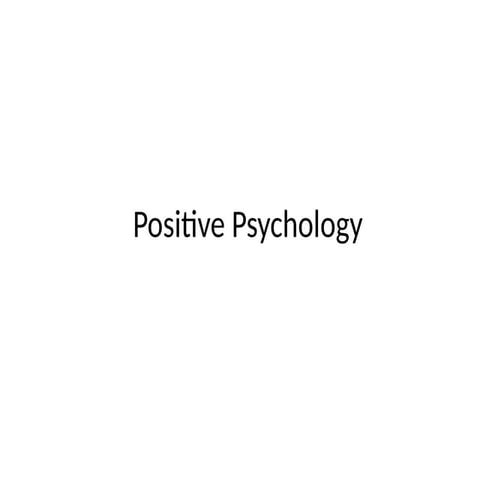 Positive Psychology .pptx