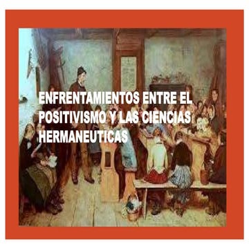 POSITIVISMO Y HERMENEUTICA.pptx