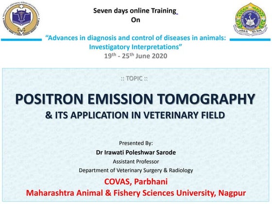 Positron Emission Tomography | PPTX
