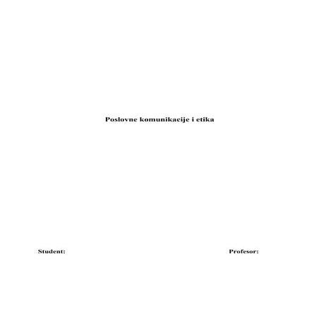 Poslovne komunikacije i etika | PDF