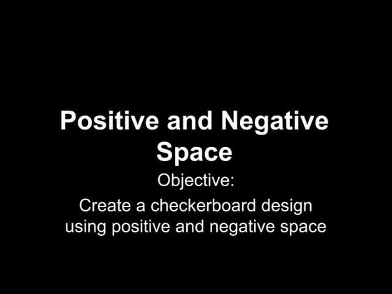 Positive And Negative Space | PPT