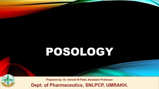 posology-PHARMACEUTICS-I-12358965852.pptx